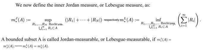 Solved We now define the inner Jordan measure, or Lebesgue | Chegg.com