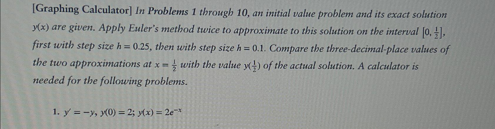 Solved [Graphing Calculator] In Problems 1 through 10, an | Chegg.com
