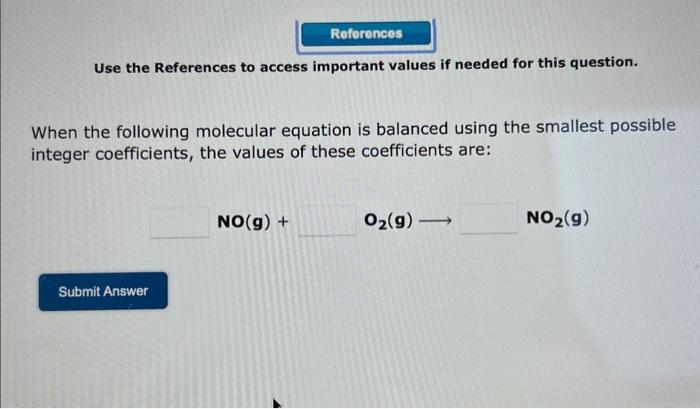 Solved When the following molecular equation is balanced | Chegg.com