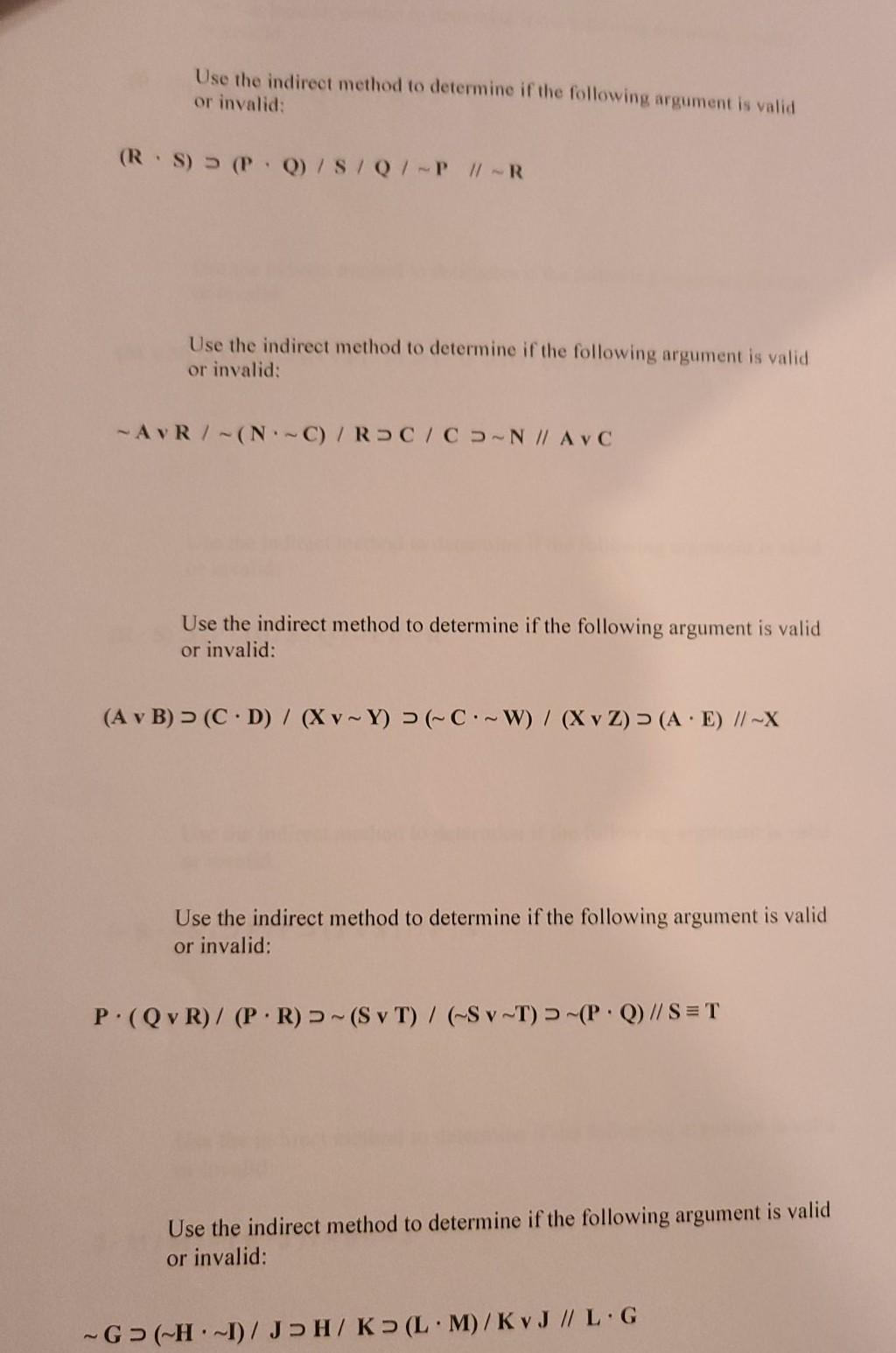 Solved Homework Indirect Truth Tables #2 Use the indirect | Chegg.com
