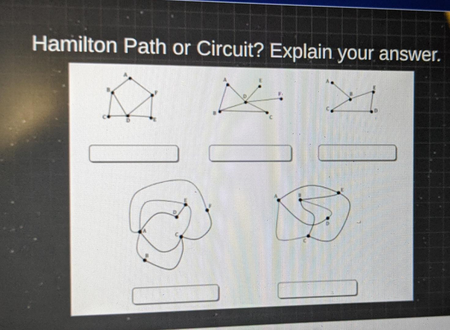 Solved Hamilton Path or Circuit? Explain your answer. 1 | Chegg.com