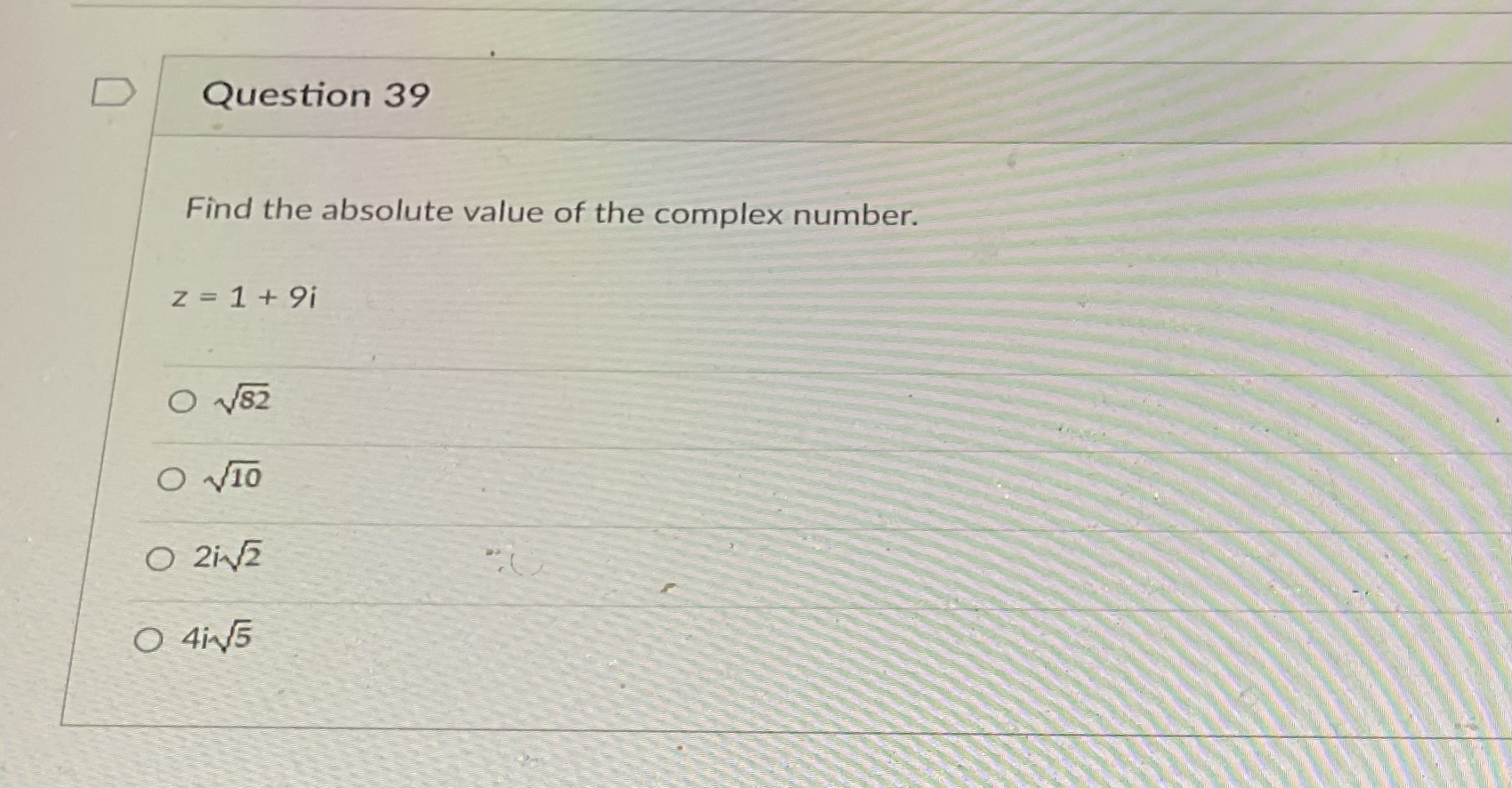 Solved Question 39Find the absolute value of the complex | Chegg.com