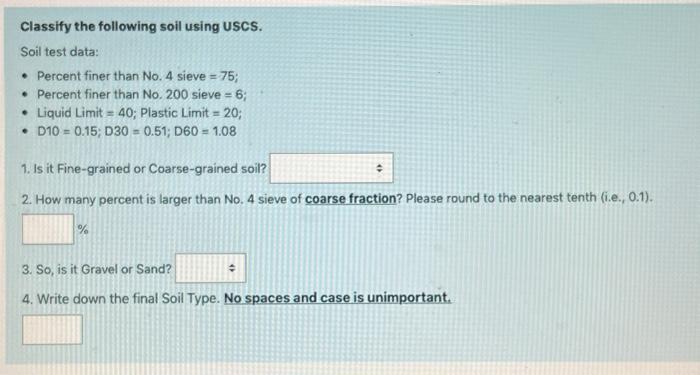 Solved Classify the following soil using usCS. Soil test | Chegg.com
