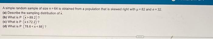 Solved A simple random sample of size n=64 is obtained from | Chegg.com