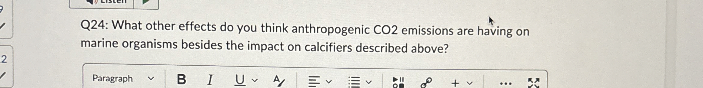 Solved Q24: What other effects do you think anthropogenic | Chegg.com