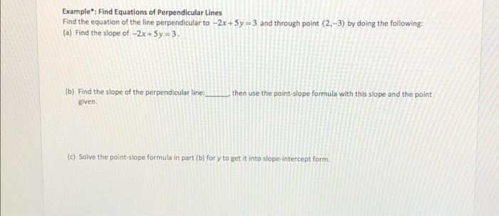 Solved Example*: Find Equations of Perpendicular Lines Find | Chegg.com