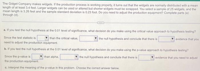 Solved The Gidget Company makes widgets. If the production | Chegg.com