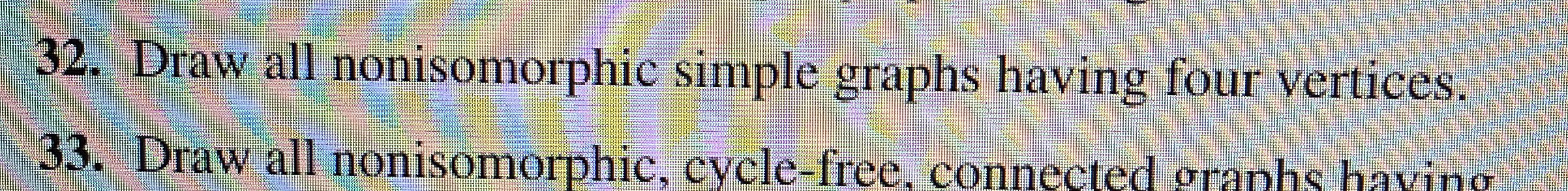 Draw all nonisomorphic simple graphs having four | Chegg.com