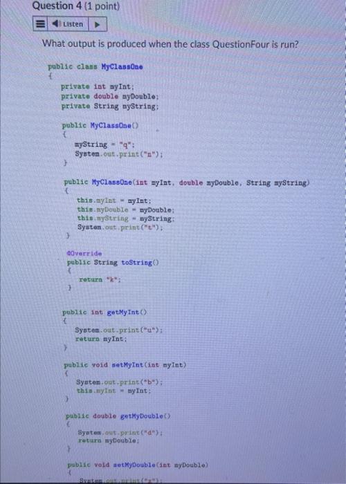 Solved What output is produced when the class QuestionFour | Chegg.com