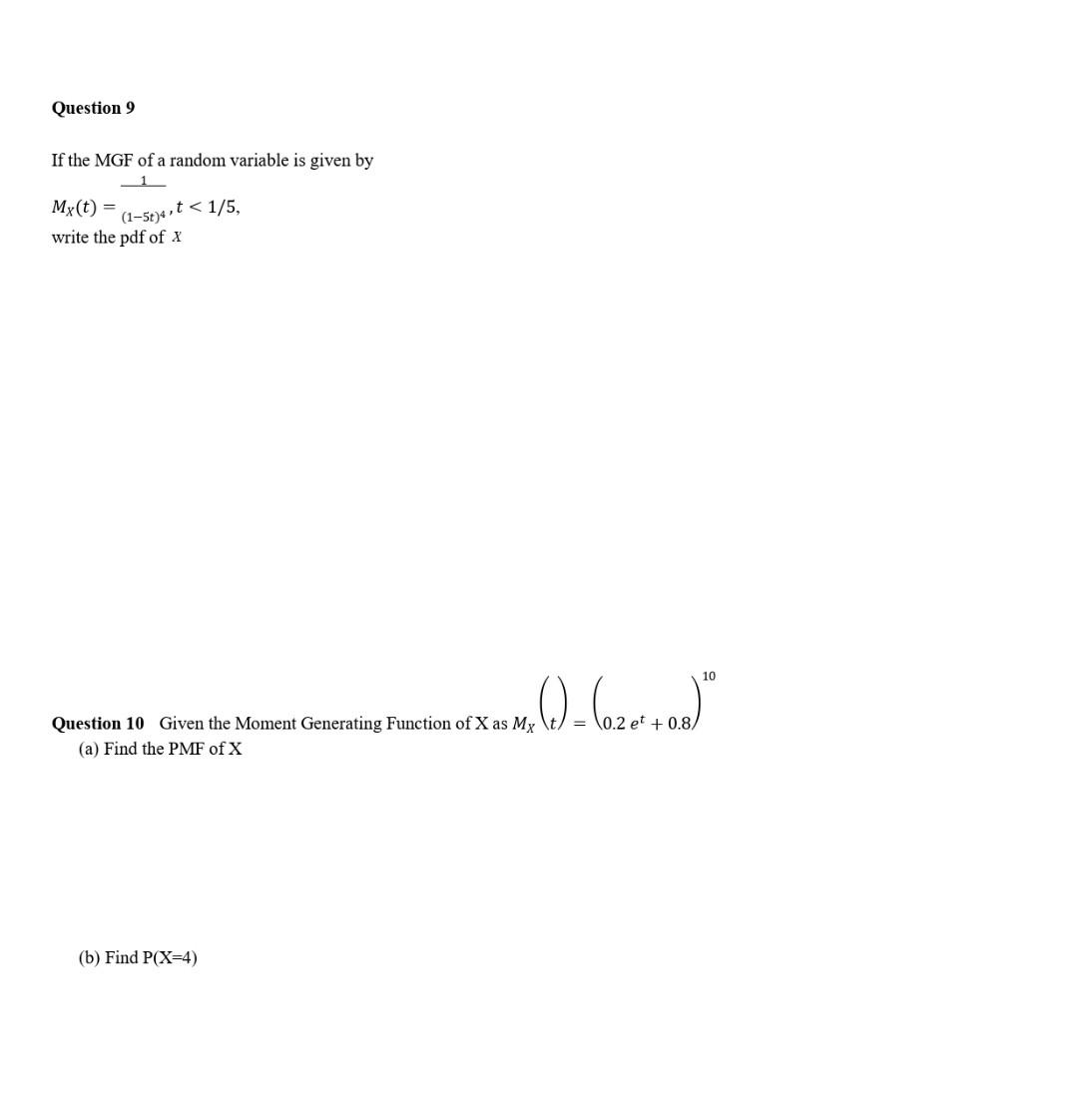 Solved If The Mgf Of A Random Variable Is Given By 