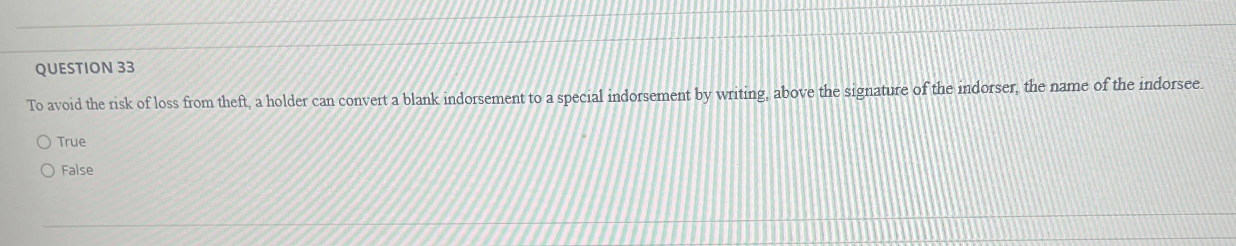 Solved QUESTION 33To avoid the risk of loss from theft, a | Chegg.com