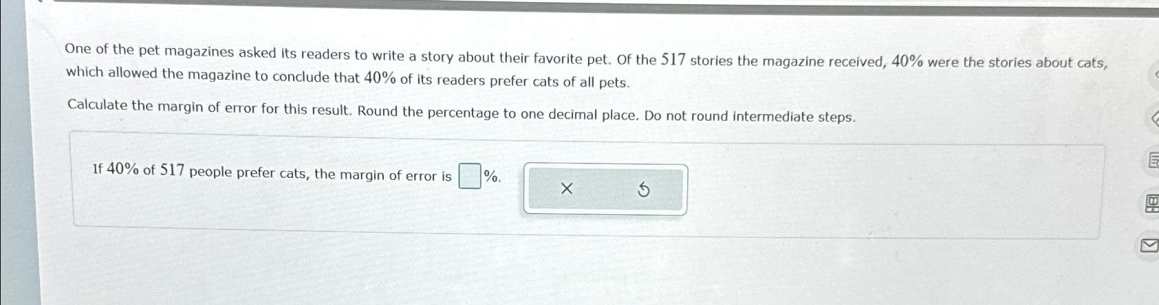 Solved One of the pet magazines asked its readers to write a | Chegg.com