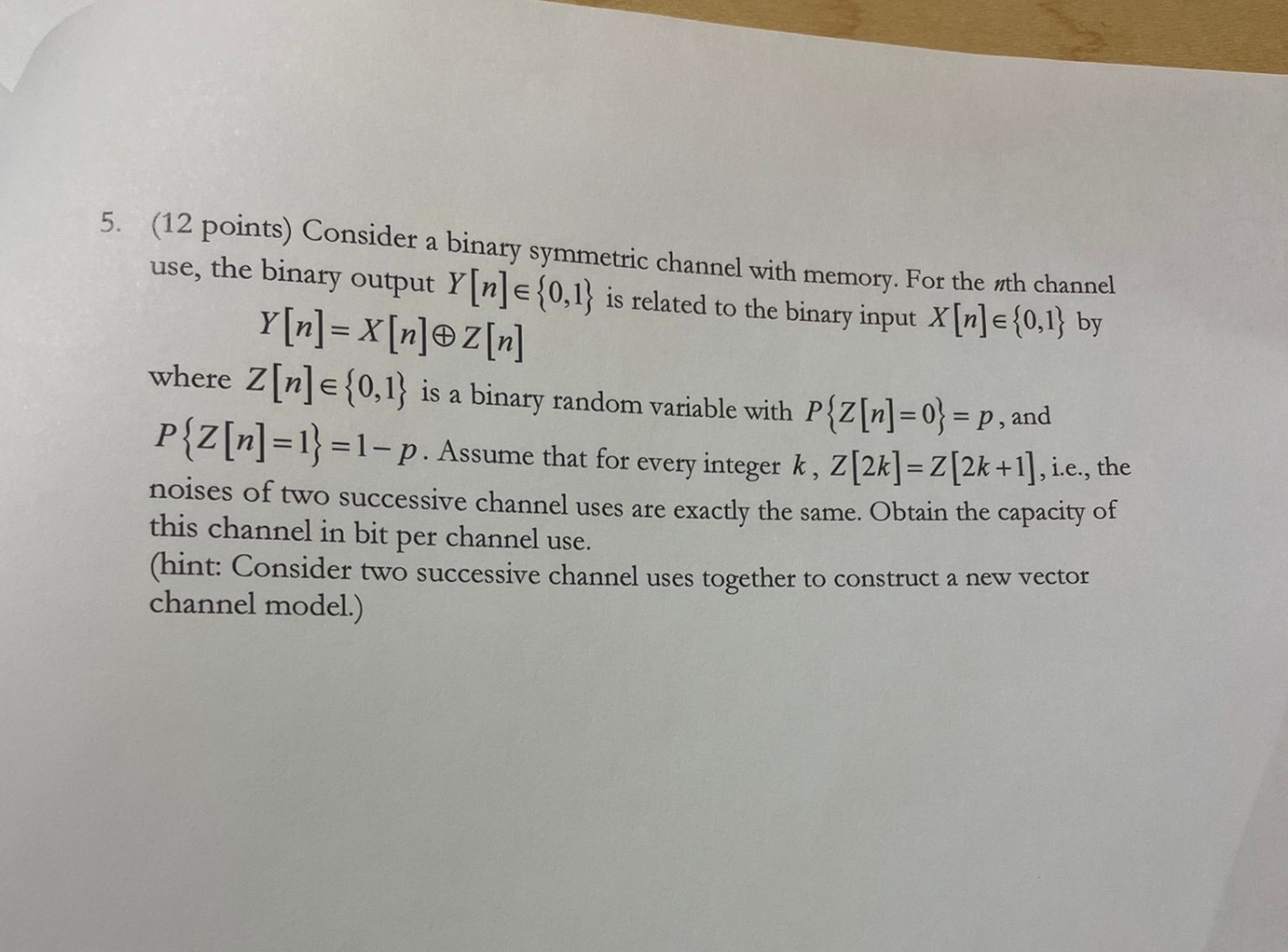 (12 ﻿points) ﻿Consider a binary symmetric channel | Chegg.com