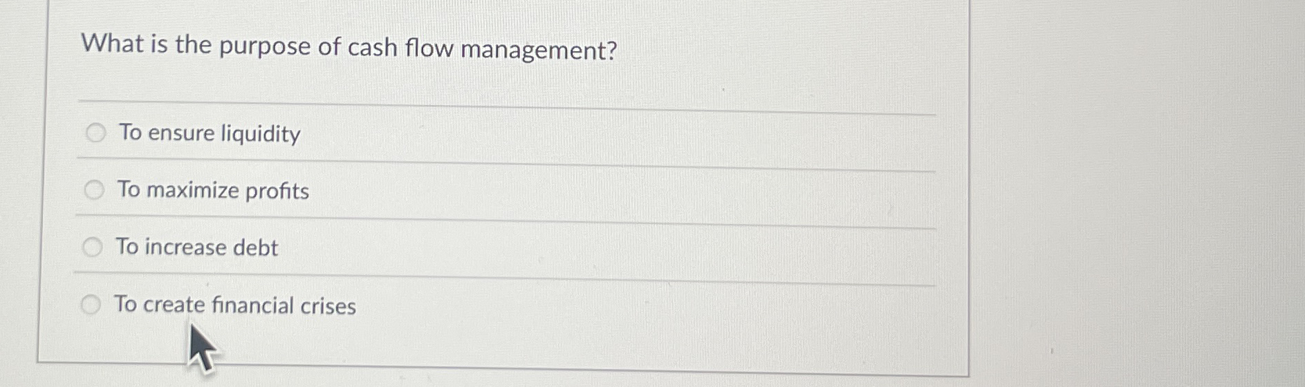 Solved What is the purpose of cash flow management?q,To | Chegg.com