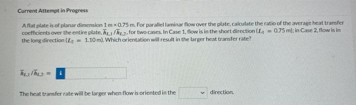 Solved A flat plate is of planar dimension 1 m×0.75 m. For | Chegg.com