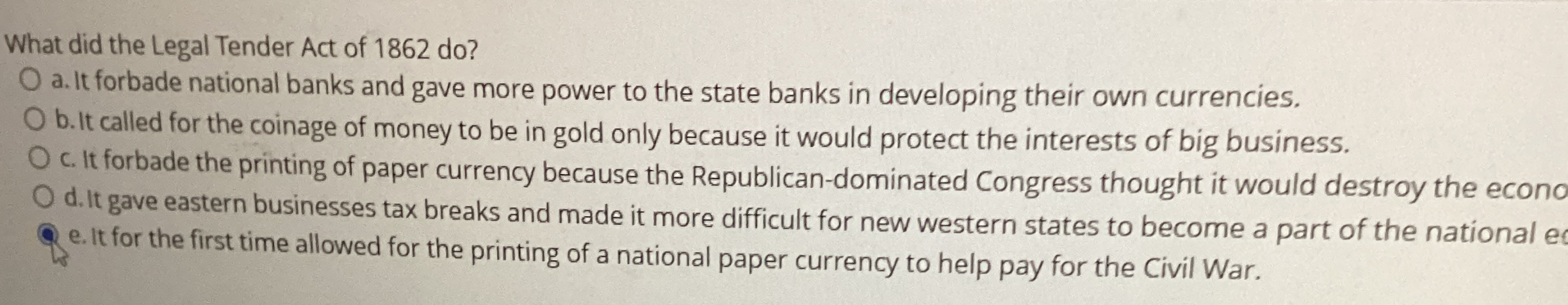 Solved What did the Legal Tender Act of 1862 ﻿do?a. ﻿It | Chegg.com
