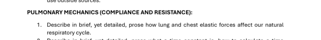 Solved PULMONARY MECHANICS (COMPLIANCE AND | Chegg.com