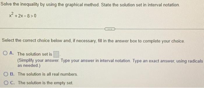 Solved Solve the inequality by using the graphical method. | Chegg.com