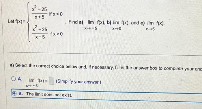 Solved Let f(x)={x+5x2−25 if x 0. Find a) | Chegg.com