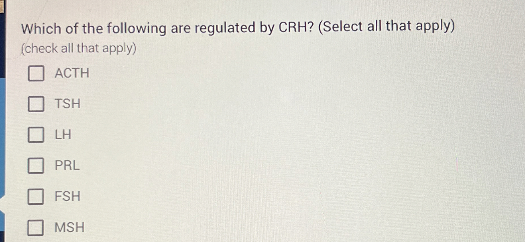 Solved Which of the following are regulated by CRH? (Select | Chegg.com