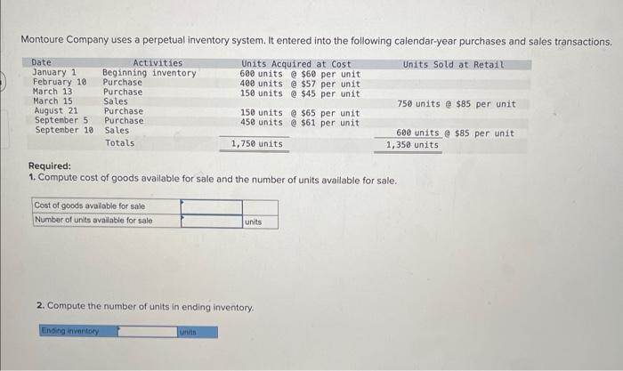 Solved Montoure Company uses a perpetual inventory system. | Chegg.com
