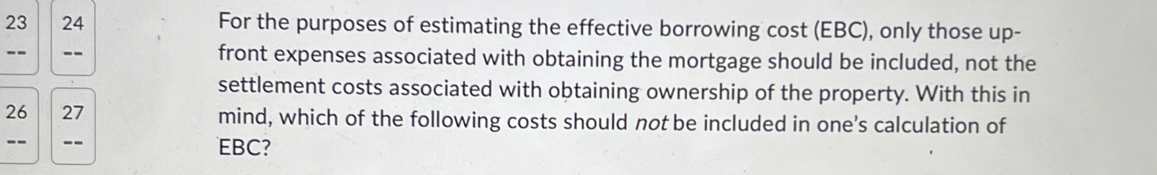 Solved 2324 ﻿For the purposes of estimating the effective | Chegg.com
