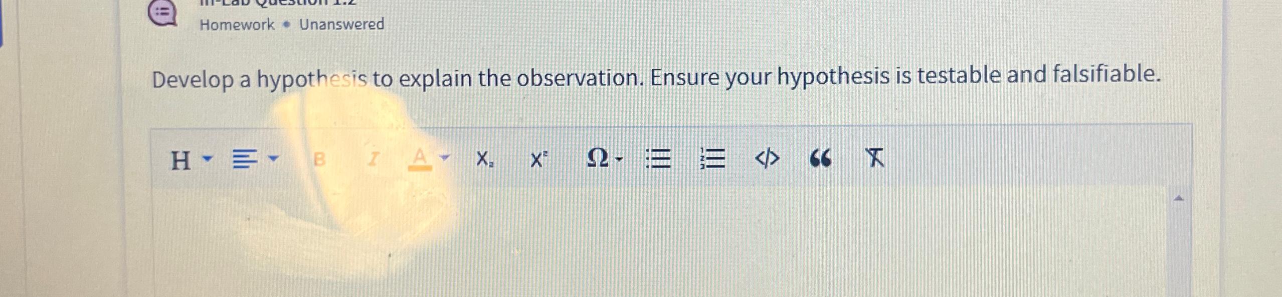 Solved Develop a hypothesis to explain the observation. | Chegg.com