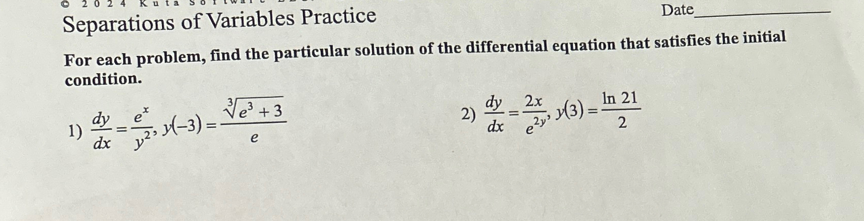 Solved Separations of Variables PracticeDateFor each | Chegg.com