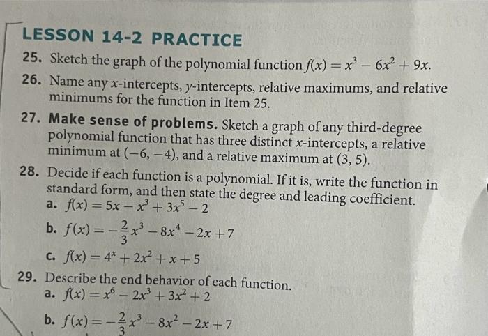 Solved 25. Sketch the graph of the polynomial function | Chegg.com