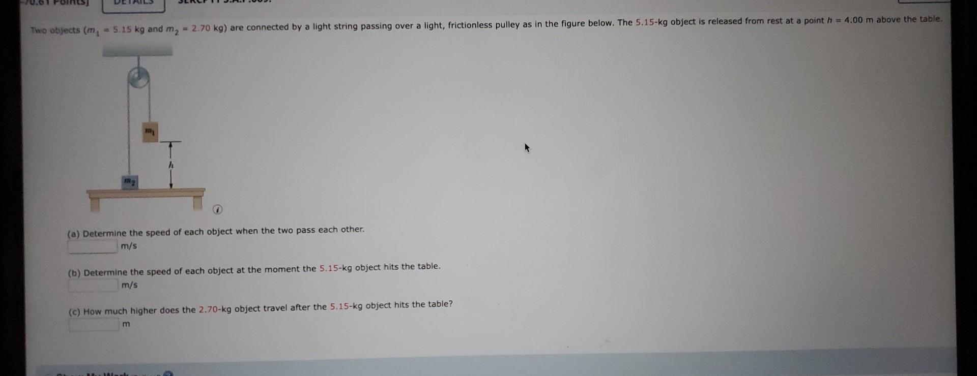 Solved (a) Determine the speed of each object when the two | Chegg.com