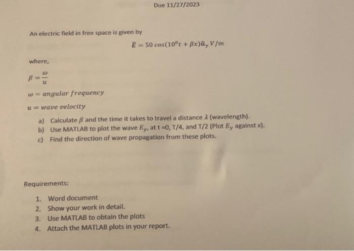 Solved An electric field in free space is given by where, - | Chegg.com
