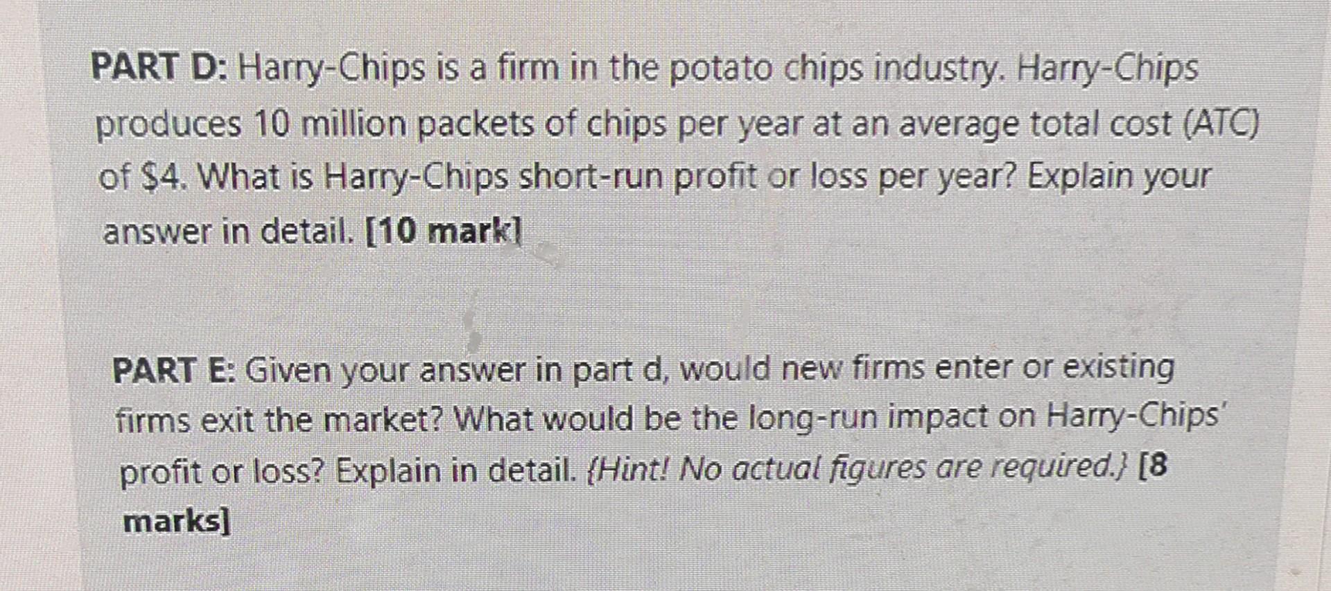 Solved PART D: Harry-Chips is a firm in the potato chips | Chegg.com
