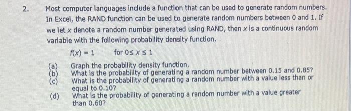 Solved Most Computer Languages Include A Function That Can