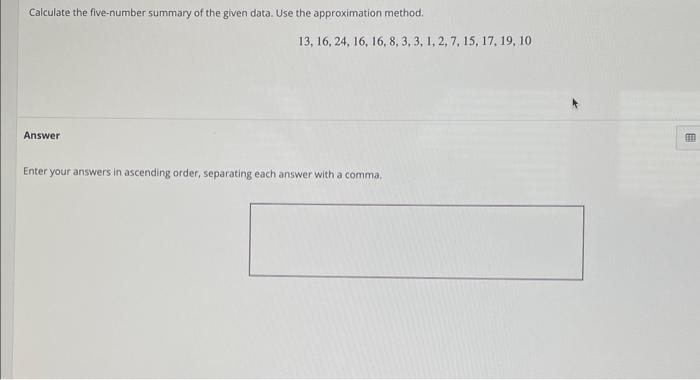 Solved Enter your answers in ascending order, separating | Chegg.com