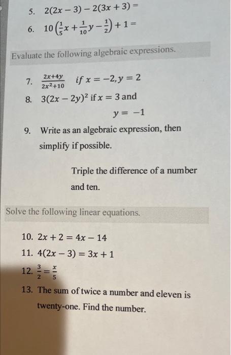 Solved 5. 2(2x−3)−2(3x+3)= 6. 10(51x+101y−21)+1= Evaluate | Chegg.com