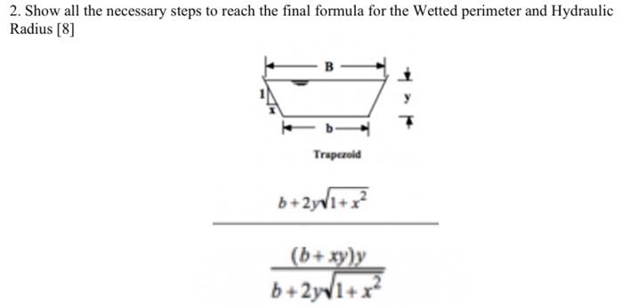 Solved 2. Show all the necessary steps to reach the final | Chegg.com