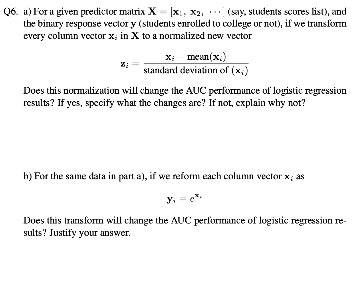 Solved Q6. ﻿a) ﻿For a given predictor matrix | Chegg.com
