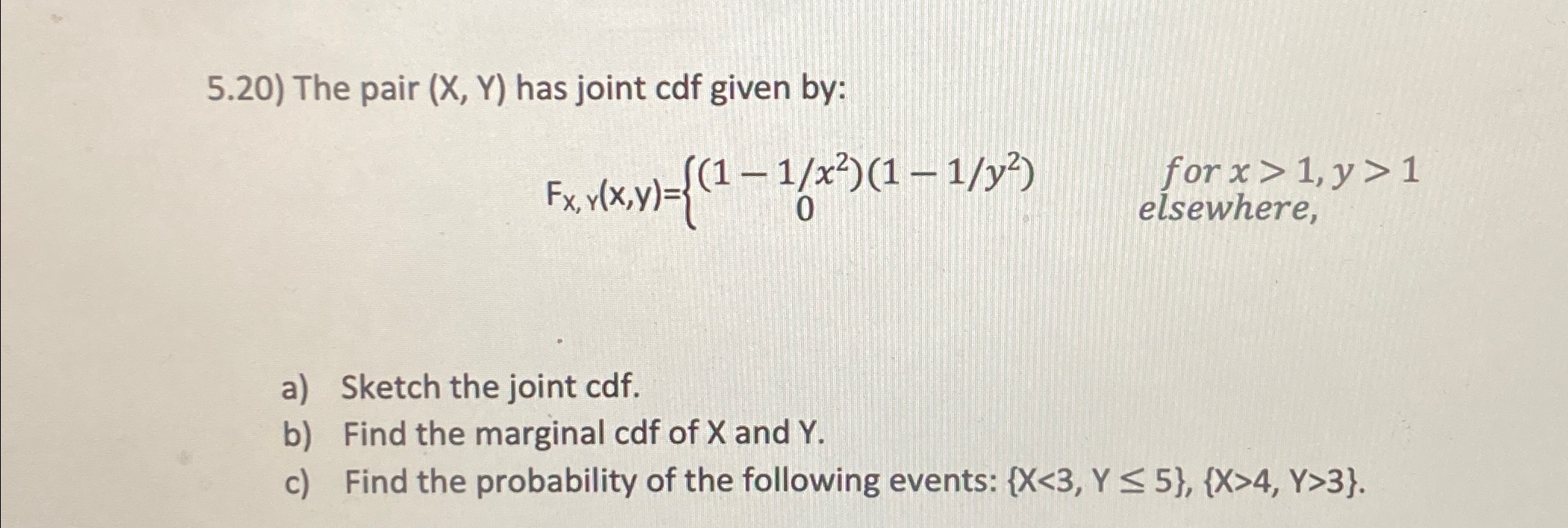 5.20) ﻿The pair ( x,Y ) ﻿has joint cdf given | Chegg.com