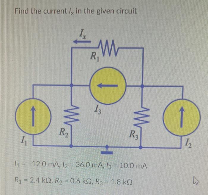 Solved Find the current Ix in the given circuit I1=−12.0 | Chegg.com