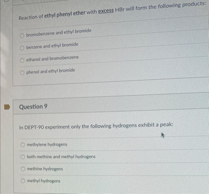 Solved Reaction of ethyl phenyl ether with excess HBr will | Chegg.com