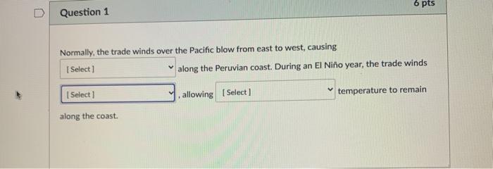 Solved Question 4 1 pts Western Intensification impacts the | Chegg.com