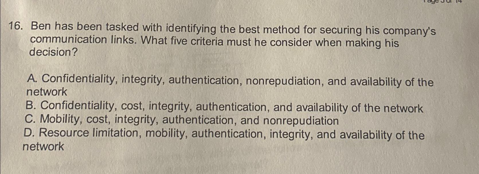 Solved Ben has been tasked with identifying the best method | Chegg.com