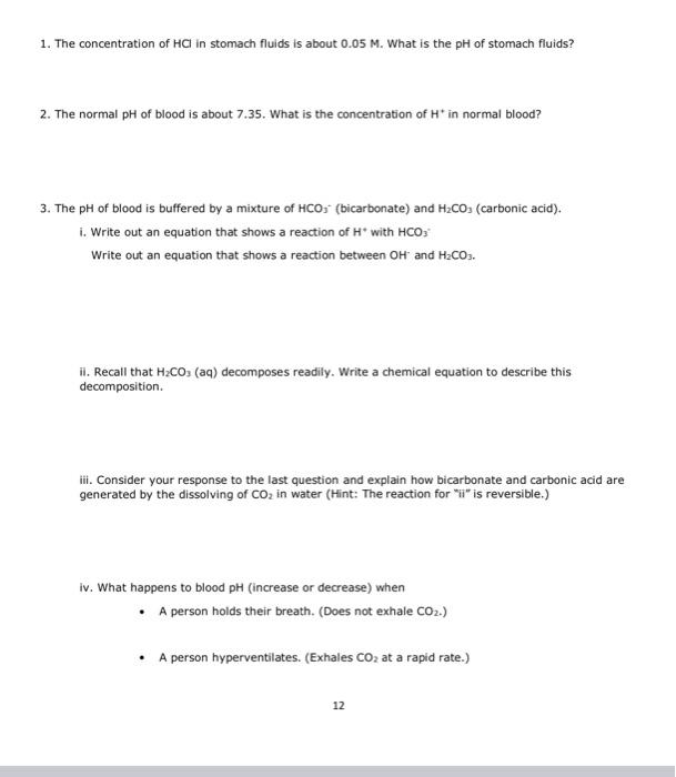 Solved 1. The concentration of HCl in stomach fluids is | Chegg.com