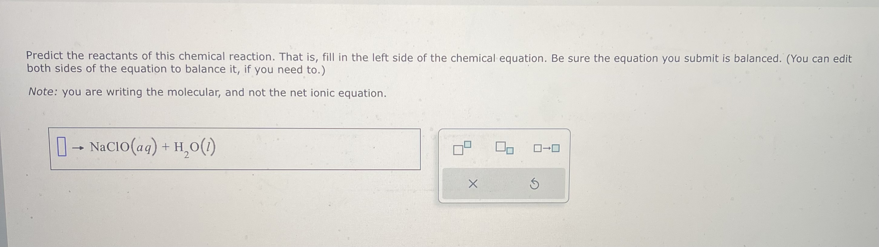 Solved Predict the reactants of this chemical reaction. That | Chegg.com