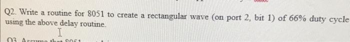Solved Q2. Write a routine for 8051 to create a rectangular | Chegg.com