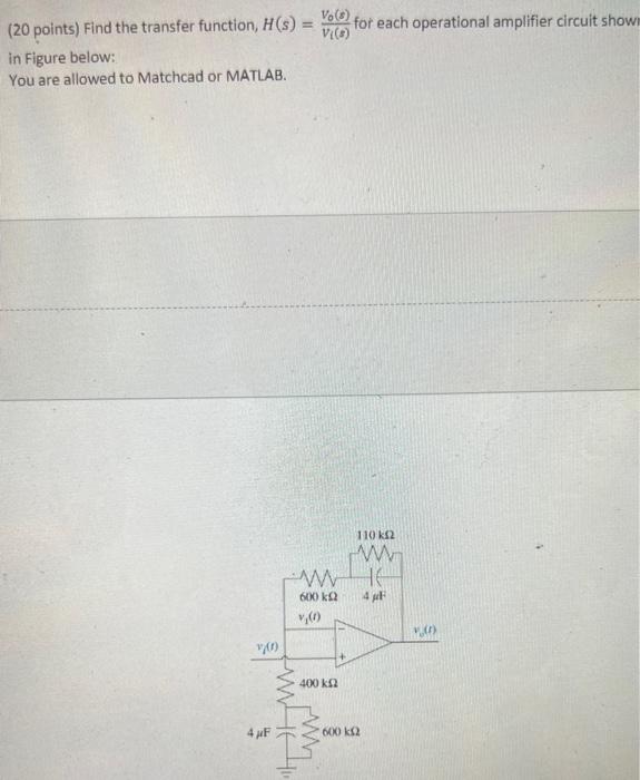 Solved (20 points) Find the transfer function, | Chegg.com