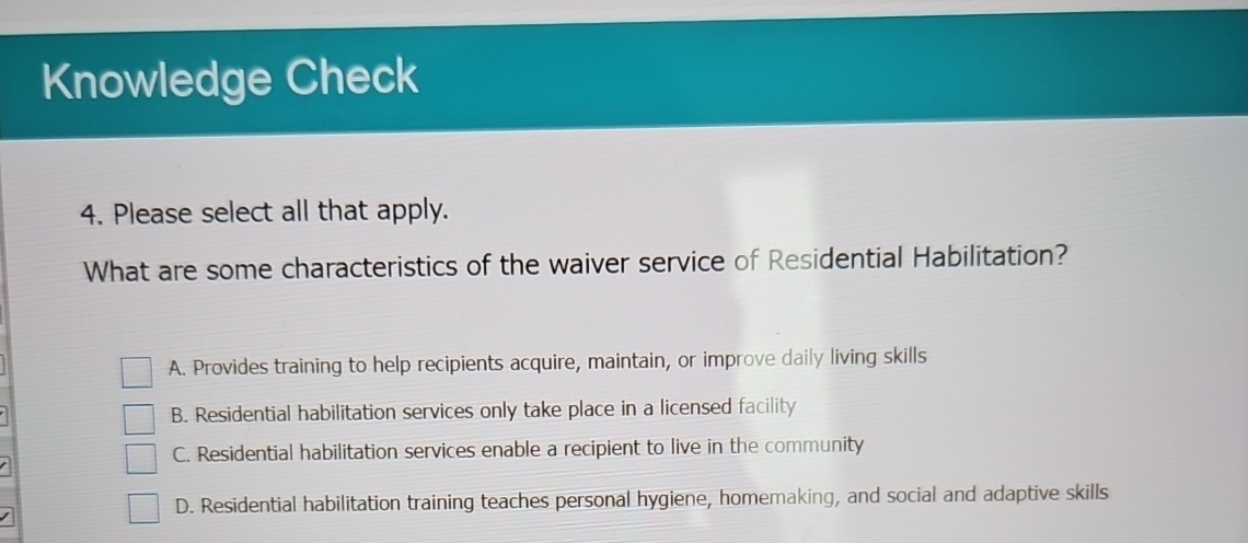 Solved Knowledge Check4. ﻿Please select all that apply.What | Chegg.com