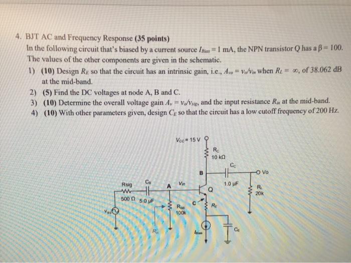 Solved 4. BJT AC and Frequency Response (35 points) In the | Chegg.com