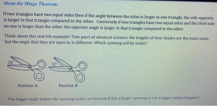 Solved About the Hinge Theorem: If two triangles have two | Chegg.com