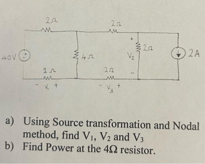 Solved a) Using Source transformation and Nodal method, find | Chegg.com